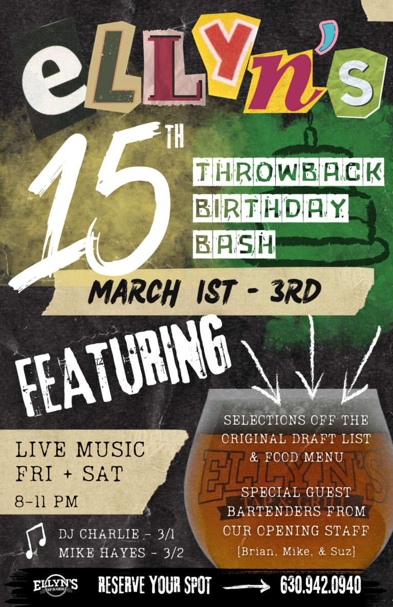 ELLYN'S TURNS 15!! - Ellyn's Tap & Grill | The best gastro-pub and ...